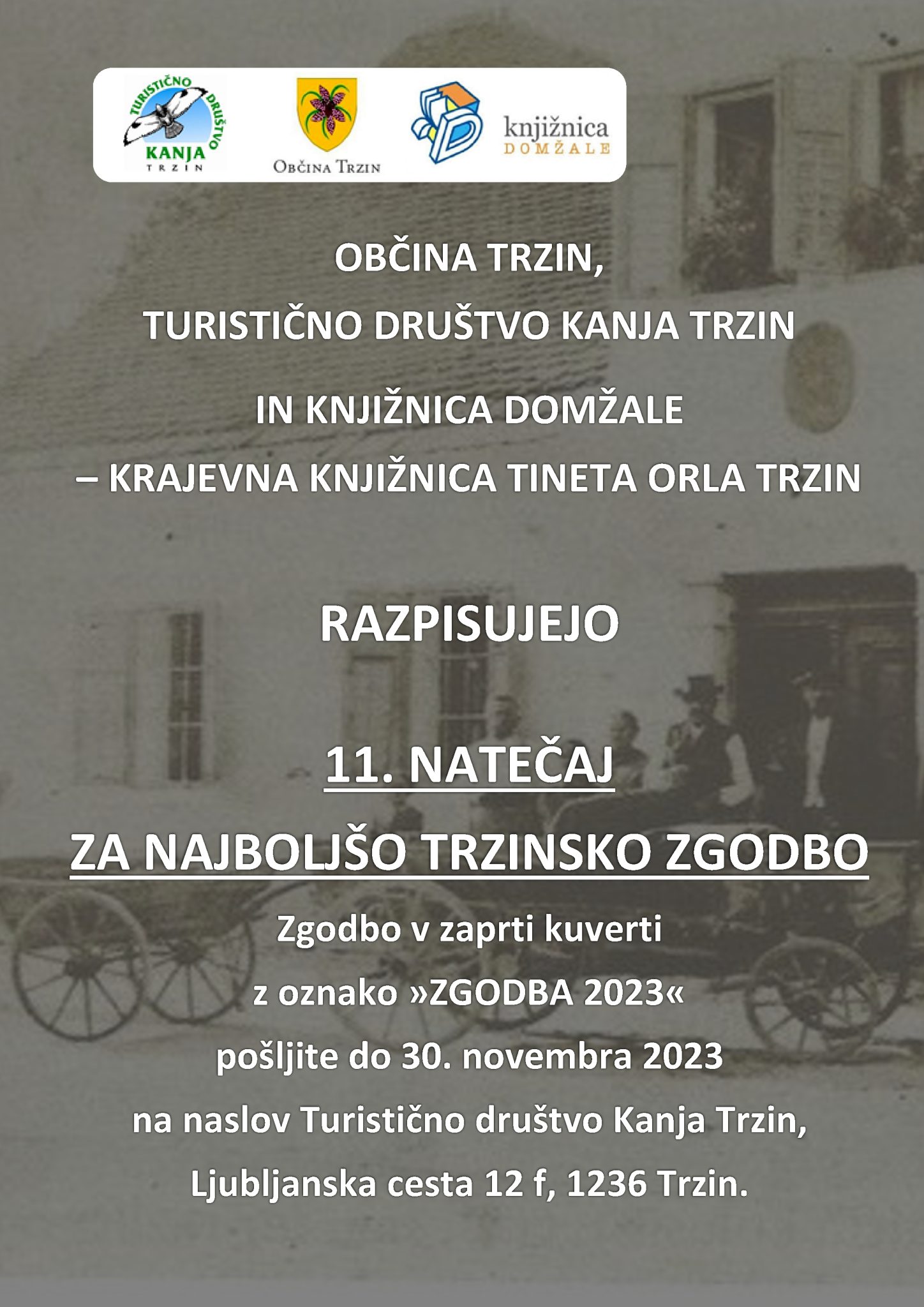 11. NATEČAJ ZA NAJBOLJŠO TRZINSKO ZGODBO 2023 – Turistično društvo ...